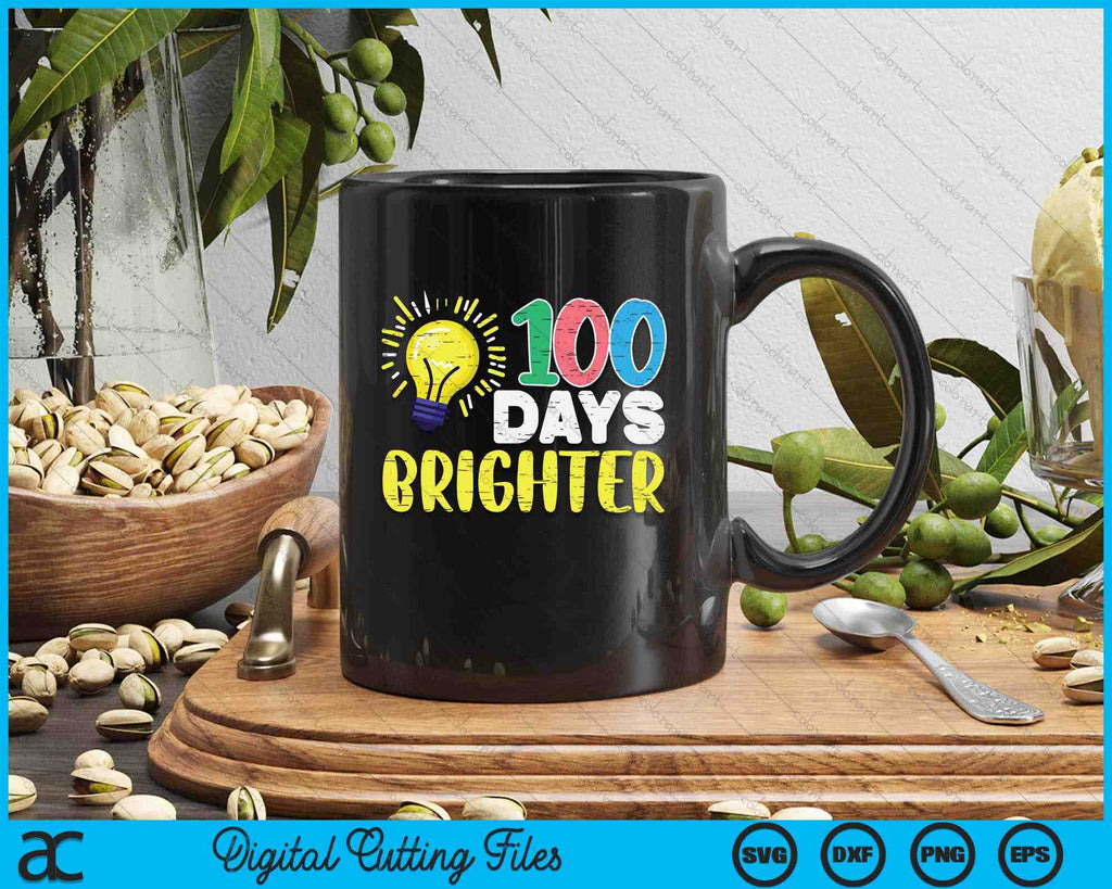 100 Days Brighter Light Bulb 100th Day SVG PNG Digital Printable Files ...