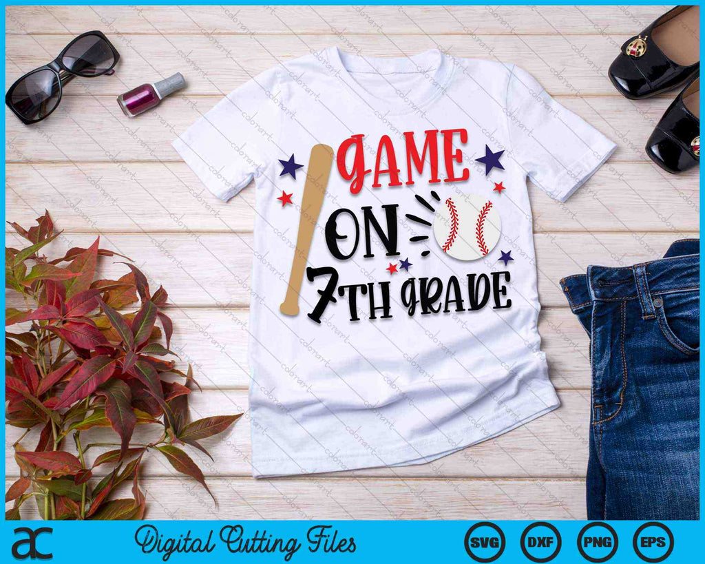 Game On 7th Grade First Day Of Seventh Grade SVG PNG Digital Files ...