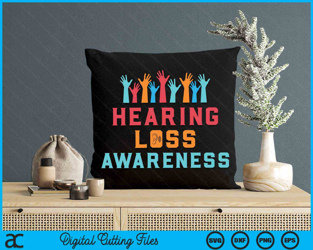 Hearing Loss Awareness Support Deaf Awareness Warrior SVG PNG Files ...