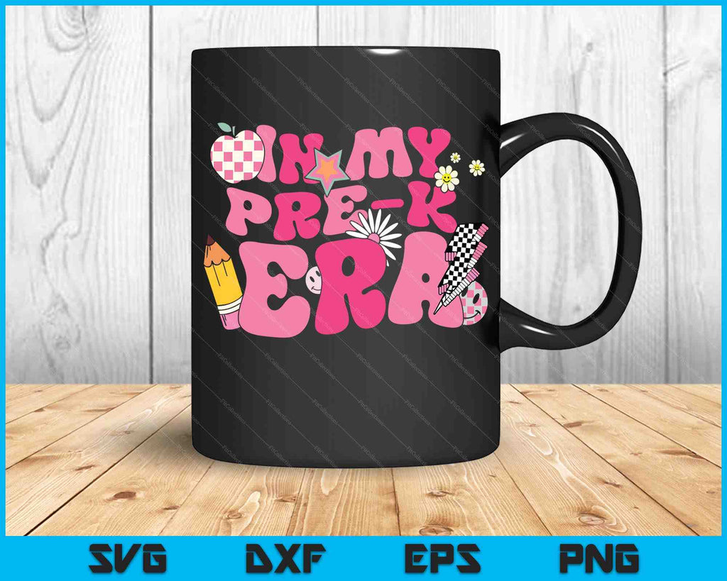 In My Pre-k Era Back To School SVG PNG Digital Cutting Files ...