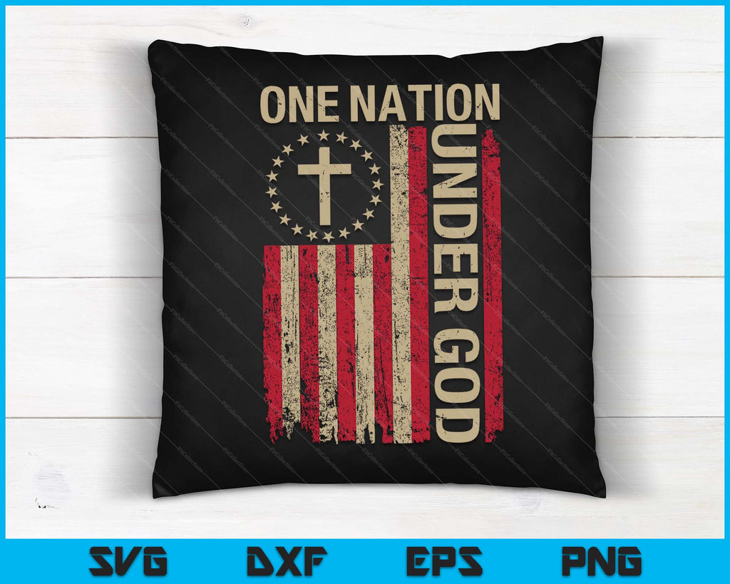 One Nation Under God Flag 4th Of July Patriotic Christian SVG Files ...