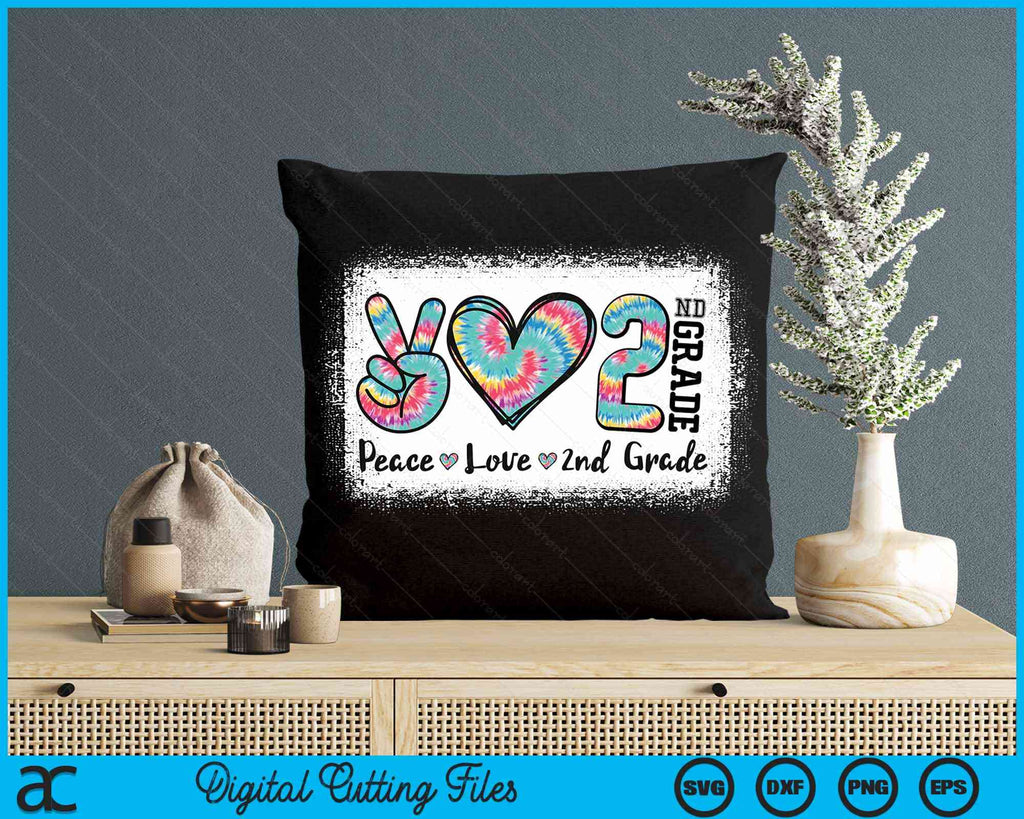 Peace Love 2nd Grade Girls Teacher Back To School Bleached SVG Files ...