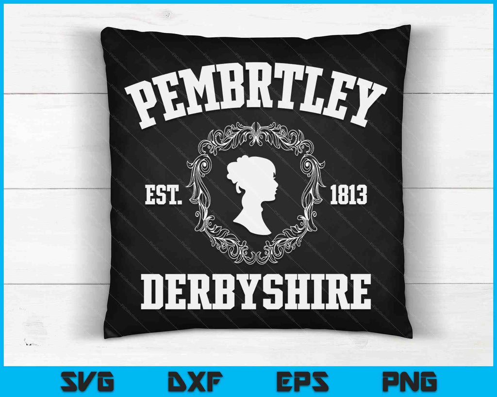 Pemberley Derbyshire 1813 Pride And Prejudice Jane Austen SVG PNG File ...