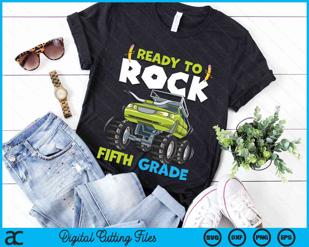Ready To Rock Fifth Grade First Day Of Fifth Grade For Kids SVG Files ...