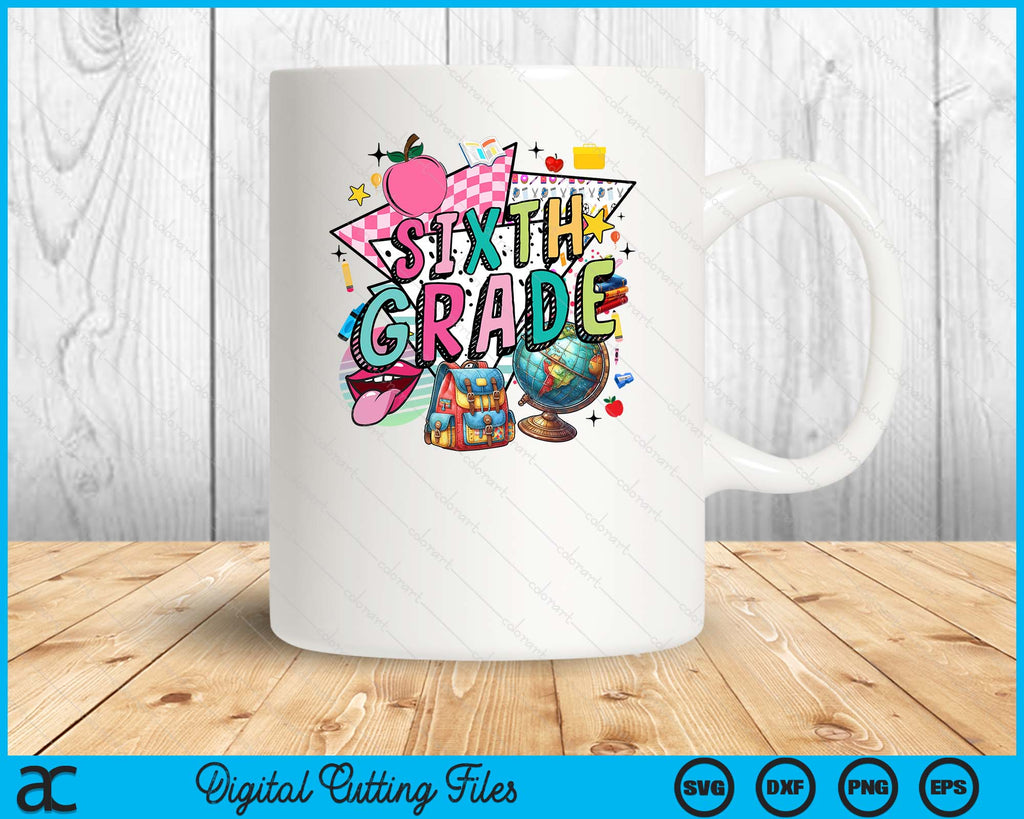 Retro Back To School 6th Grade SVG PNG Digital Printable Files ...