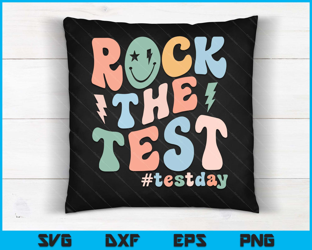 Rock The Test Testing Day Retro Motivational Teacher Student SVG Files ...