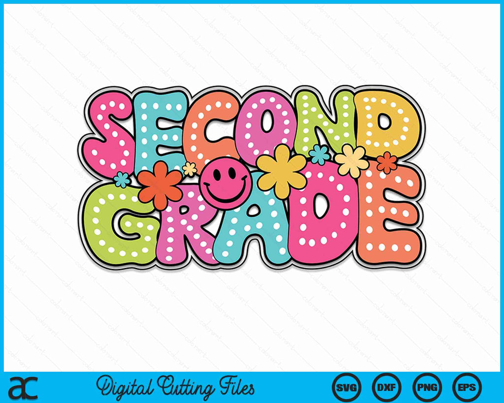 Second Grade Groovy Happy First Day Of School Bright Dots SVG Files ...