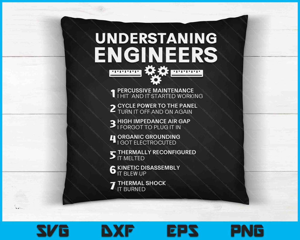 Understanding Engineers - Funny Sarcastic Engineering Gift SVG Files – creativeusarts