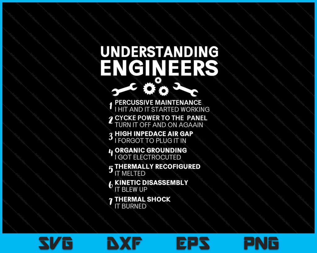 Understanding Engineers SVG PNG Cutting Printable Files – creativeusarts