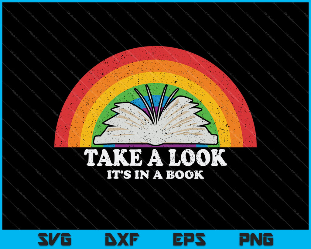 Take A Look It's In A Book SVG PNG Files – creativeusarts