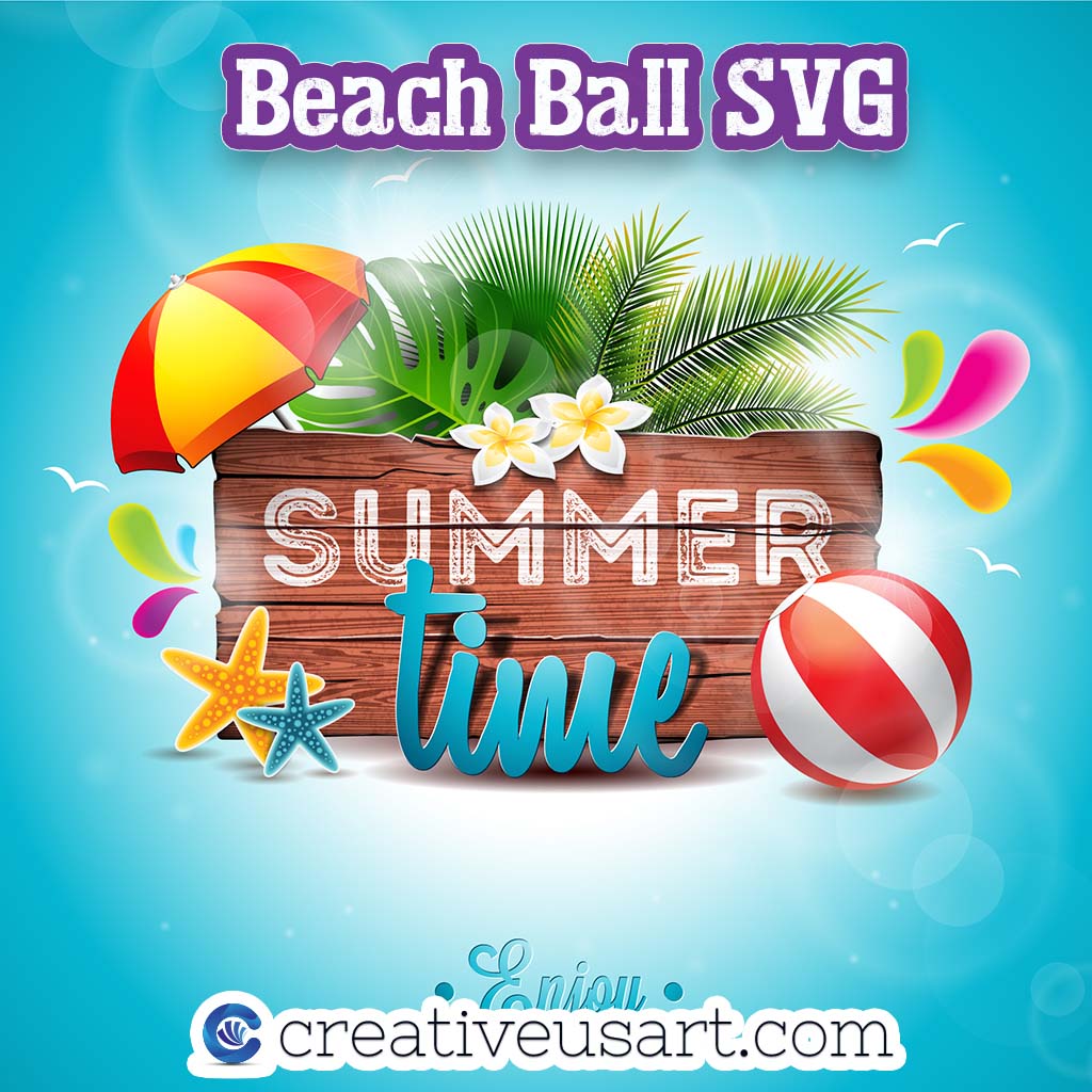 Beach Ball SVG – creativeusarts