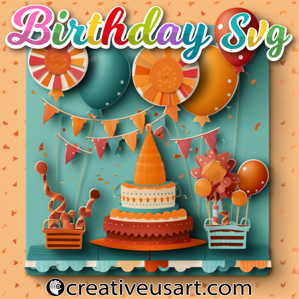 Birthday SVG – creativeusarts