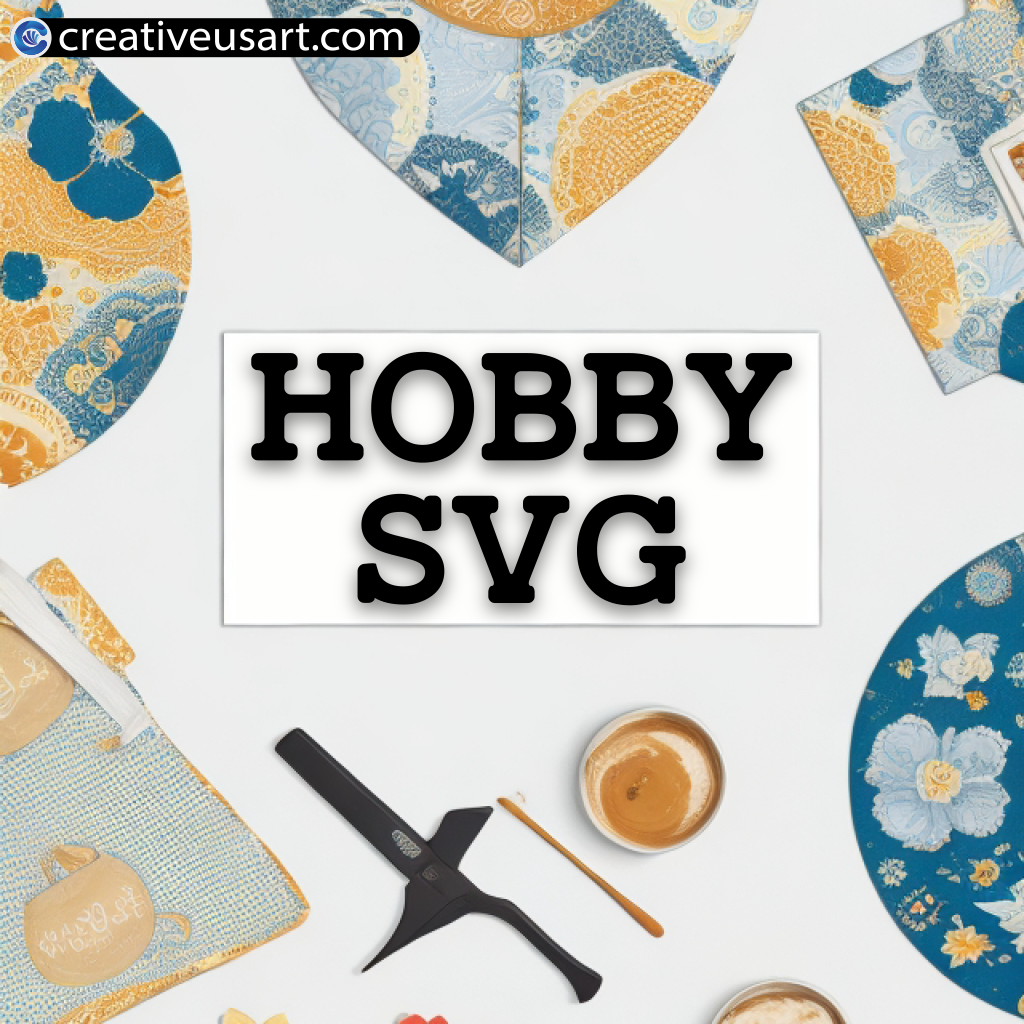 Hobby SVG – creativeusarts