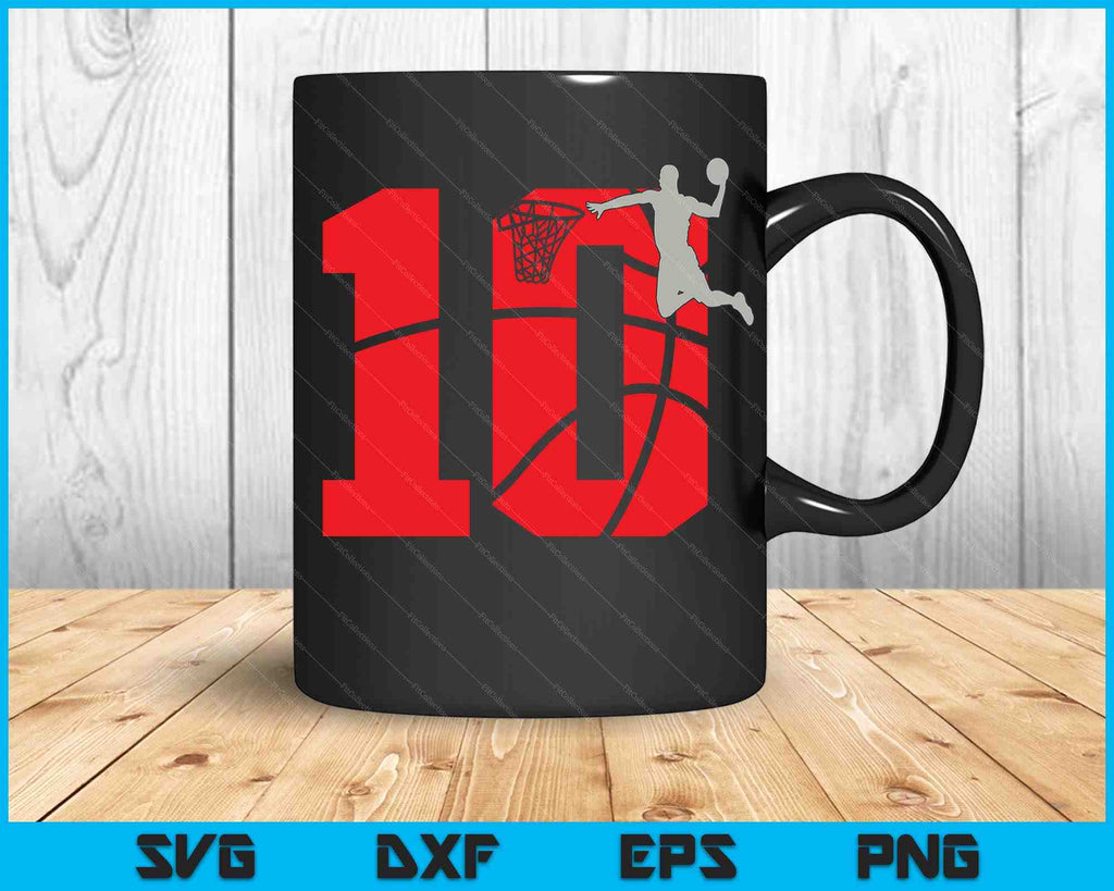 10 Year Old 10th Basketball Birthday Party Theme SVG PNG Files ...