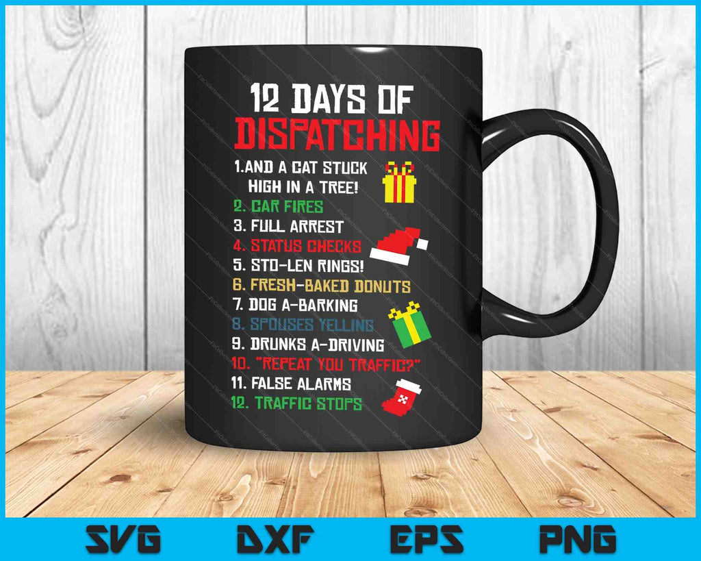 12 Days Of Dispatching Christmas Pajama X-mas Dispatcher SVG Files ...