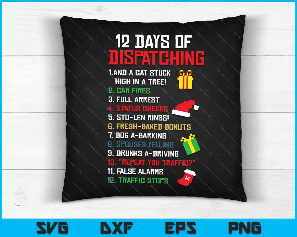 12 Days Of Dispatching Christmas Pajama X-mas Dispatcher SVG Files ...