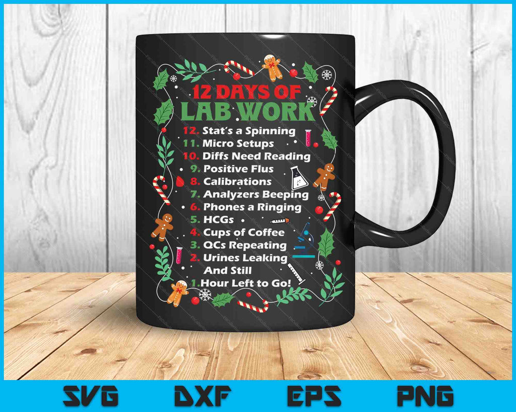 12 Days Of LabTechnician Christmas Funny Medical Laboratory SVG Files ...