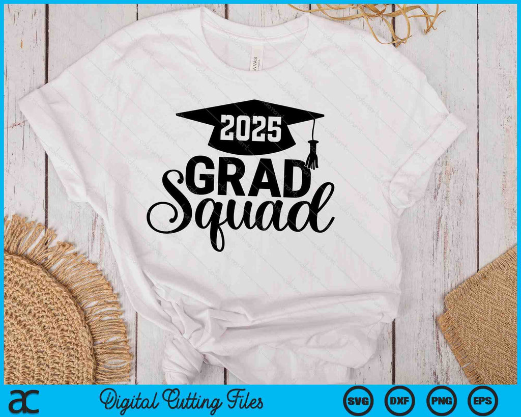 2025 Grad Squad, Graduation SVG PNG Digital Cutting Files – creativeusarts