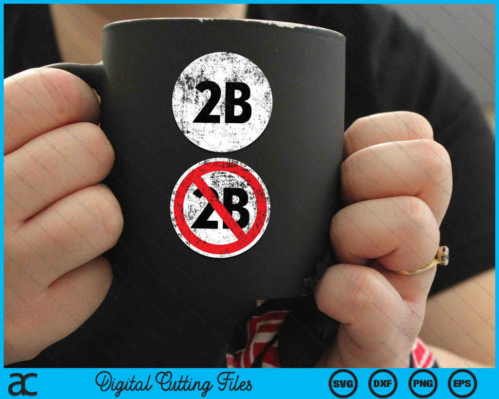 2B Or Not 2B Funny English Teacher SVG PNG Digital Cutting Files ...