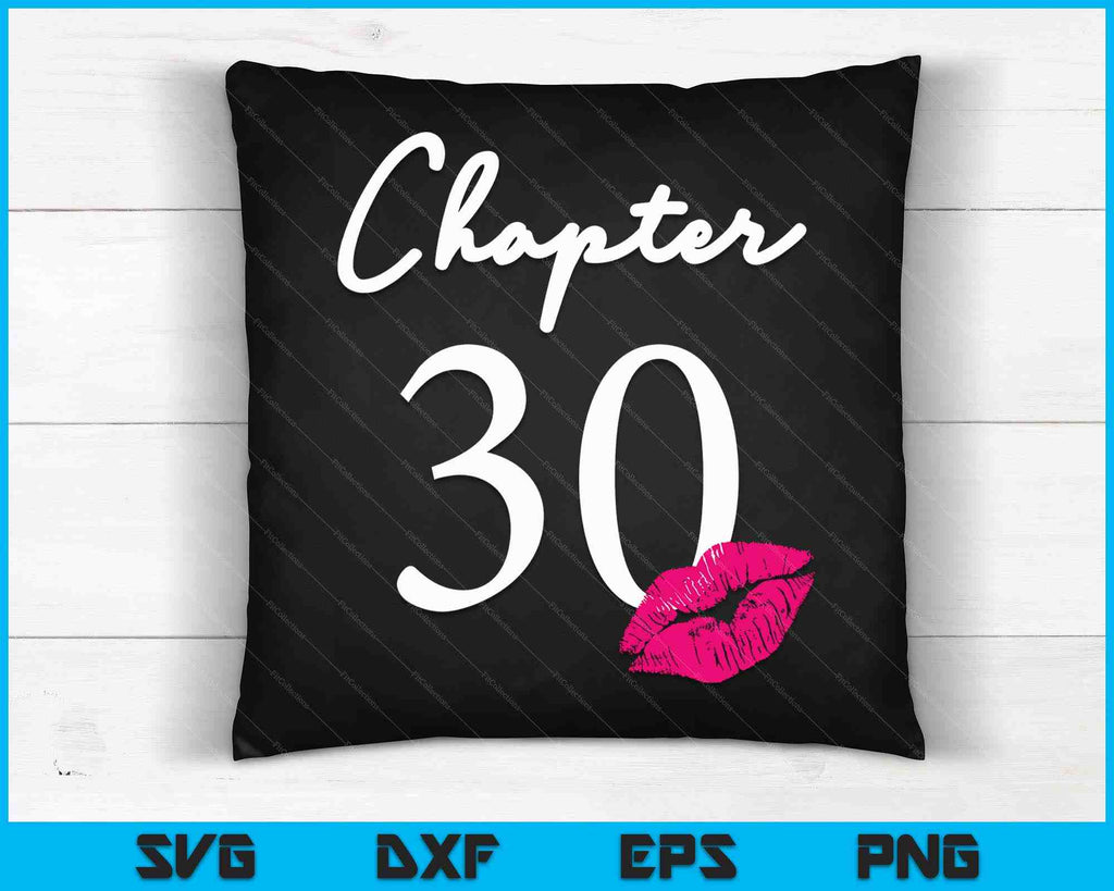 30th Birthday Women's And Girls SVG PNG Cutting Printable Files ...