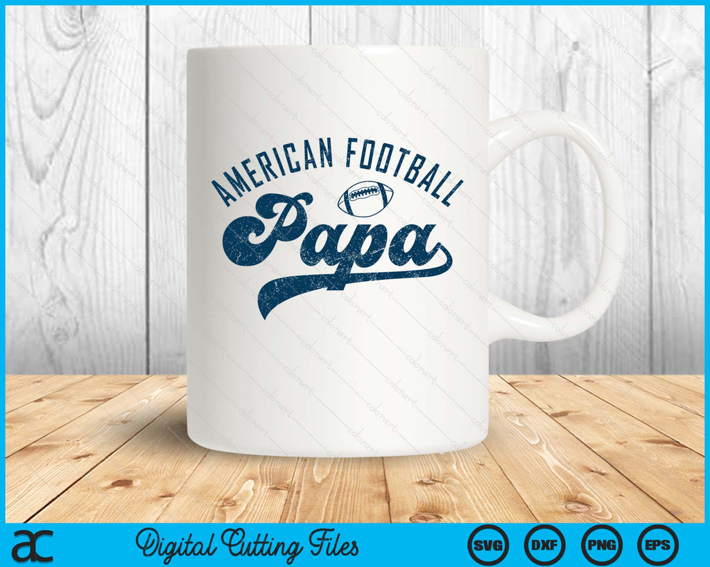 American Football Papa Gifts Daddy Father's Day SVG PNG Digital Files ...