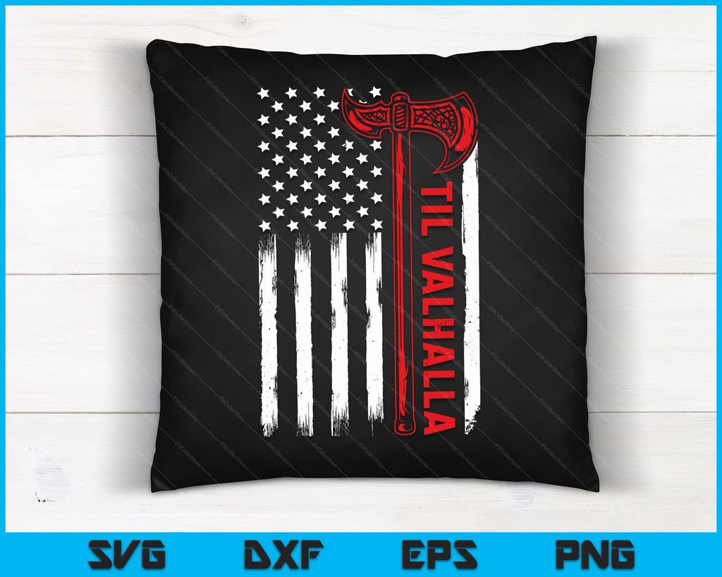 American Viking Axe Flag Til Valhalla Norse Mythology SVG PNG Files ...