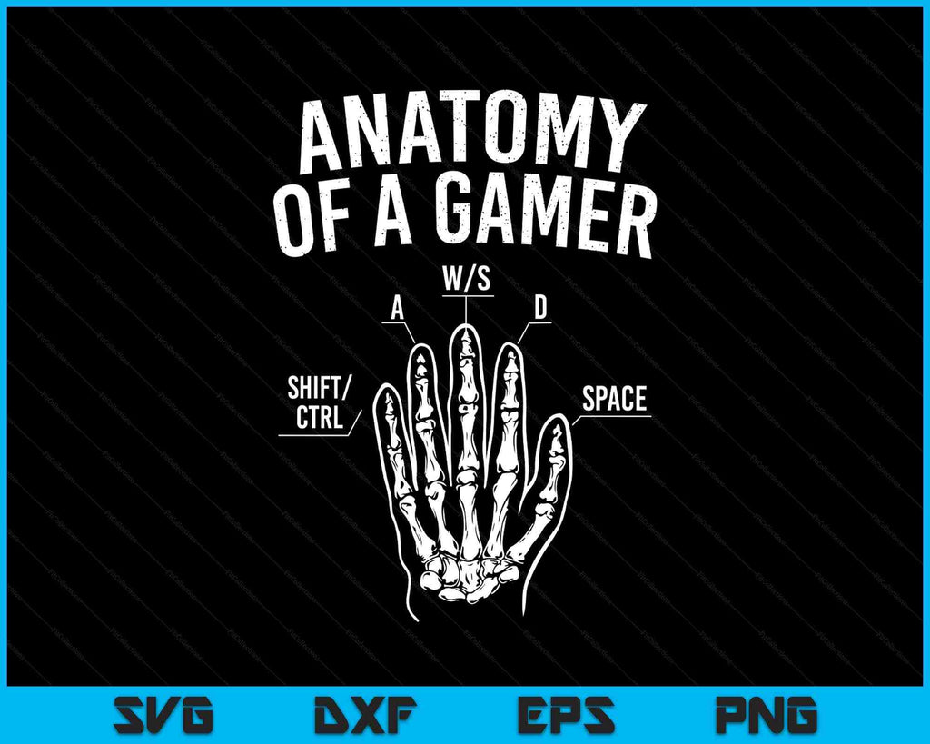 Anatomy Of A Gamer Video Game Lover Console SVG PNG Printable Files ...