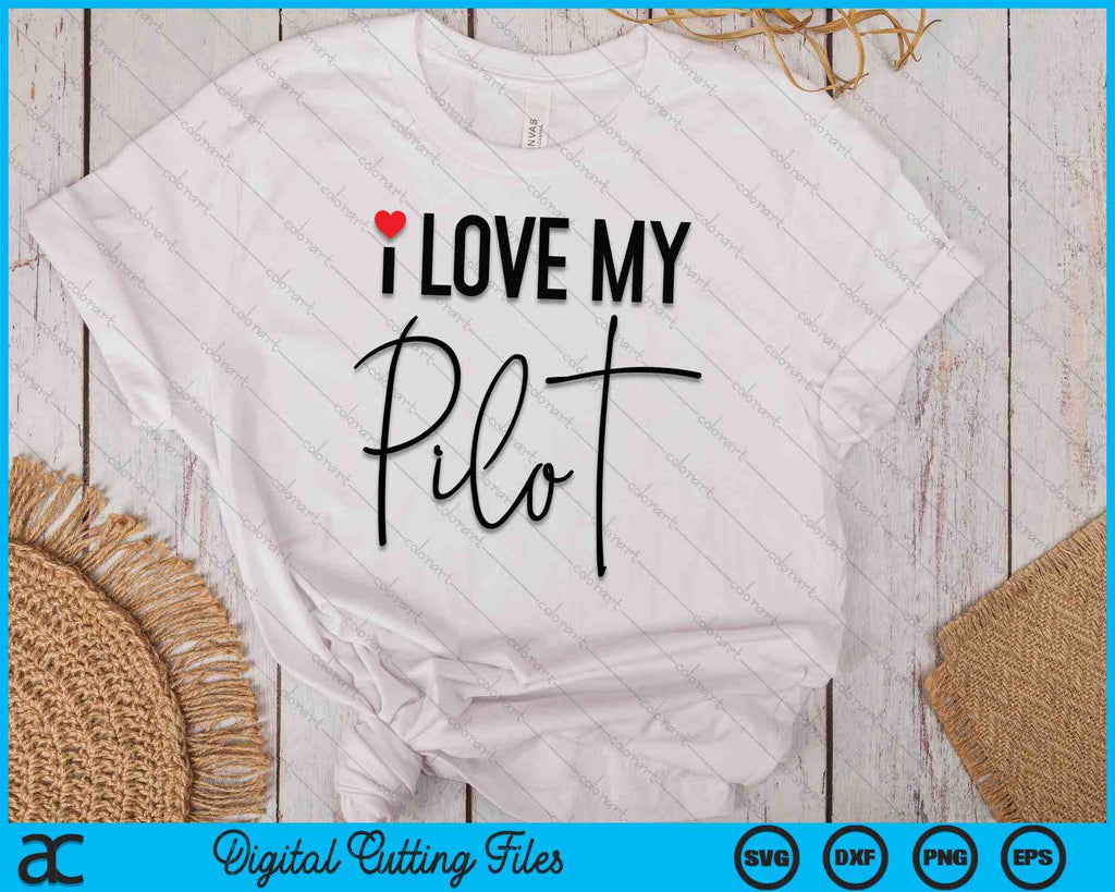 Aviator Surprise I Love My Pilot Aviation Wife Husband SVG PNG Files ...