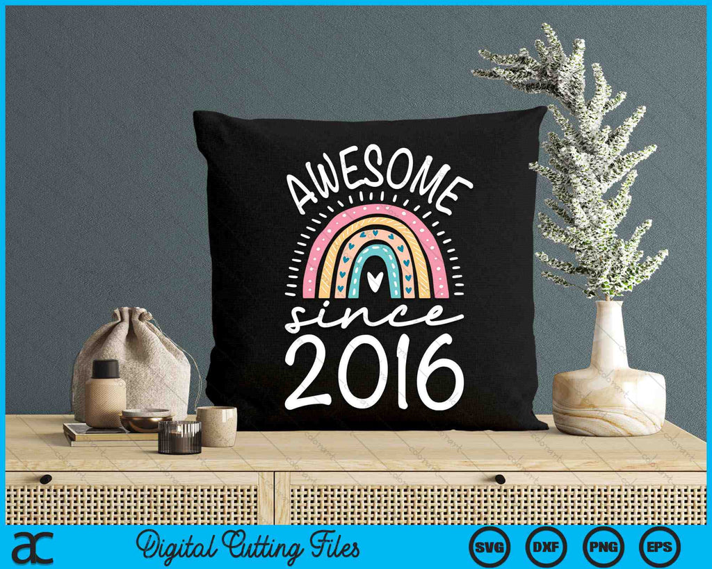 Awesome Since 2016 8th Birthday Rainbow SVG PNG Digital Cutting Files ...