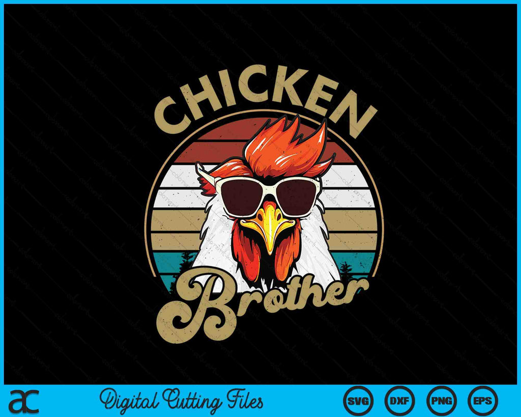 Chicken Brother Vintage 70S Chicken SVG PNG Digital Printable Files ...