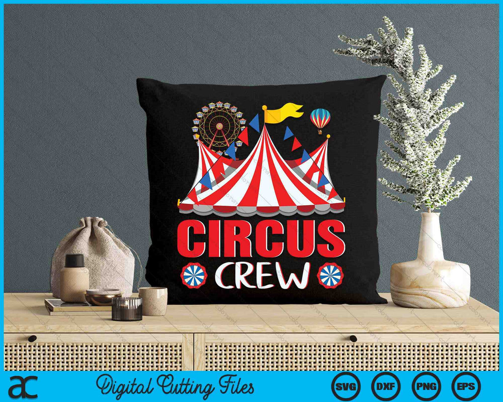 Circus Crew Funny Circus Staff Costume Circus Theme Party SVG Files ...