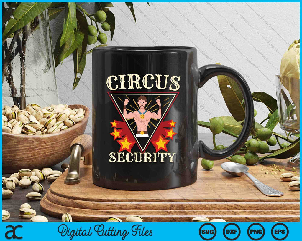 Circus Security Circus Party Circus SVG PNG Digital Printable Files ...