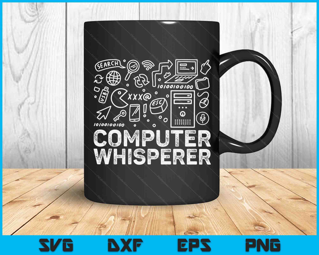 Computer Whisperer IT Tech Support Nerds Geek SVG PNG Printable Files – creativeusarts