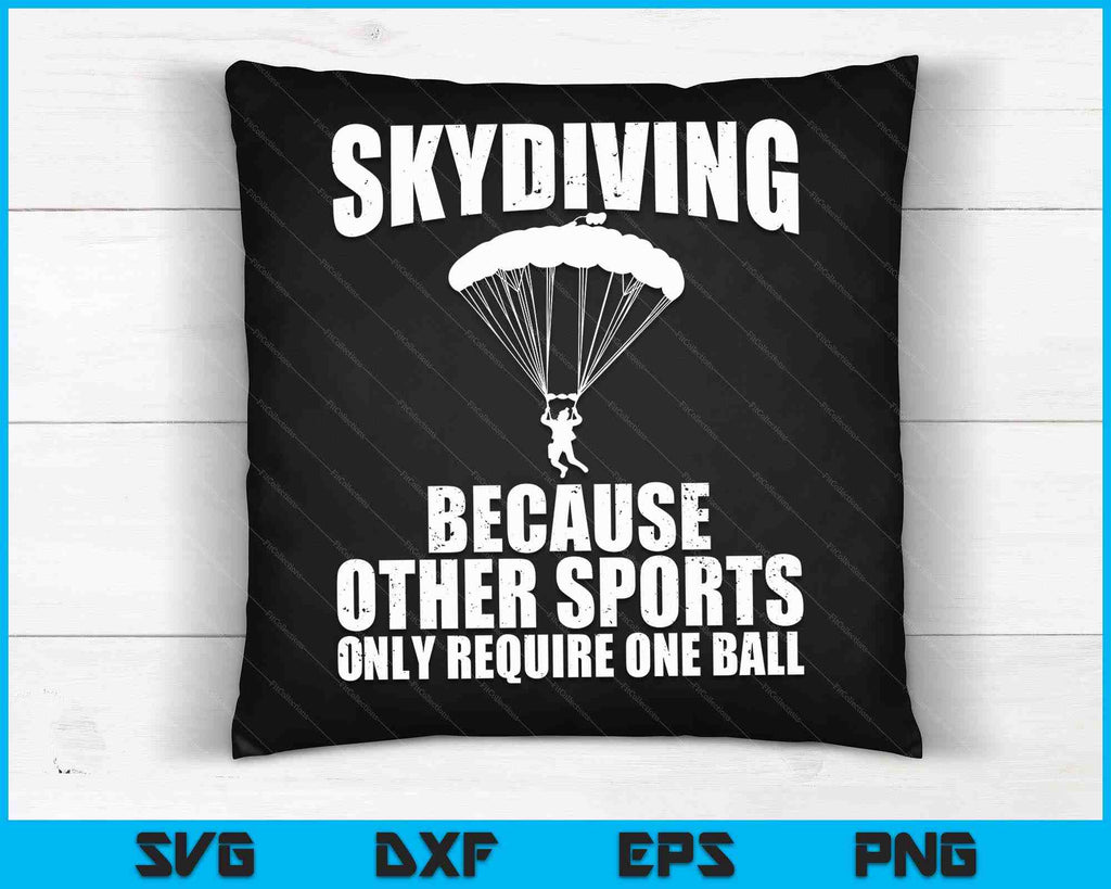 Cool Skydiving Art For Men Women Skydive Parachute Skydiver SVG Files ...