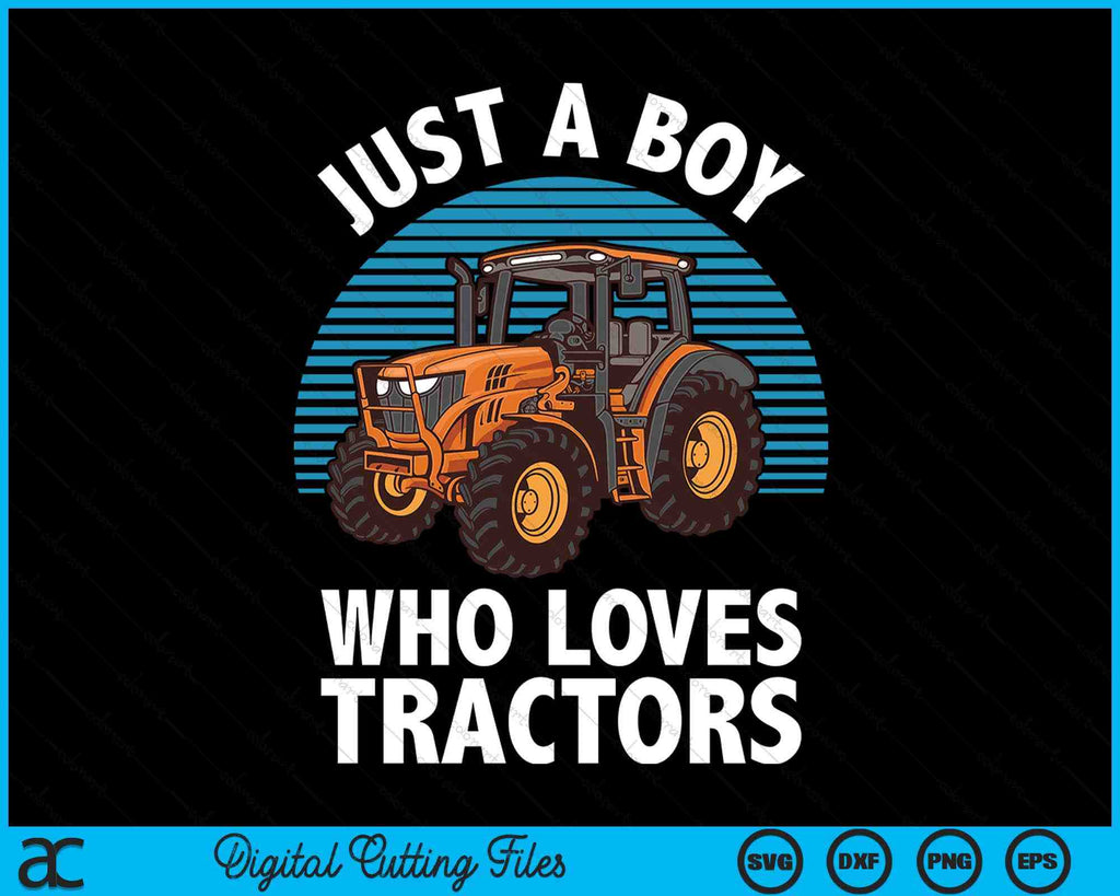 Cool Tractor For Boys Kids Toddler Farmtruck Farmer Driver SVG Files ...