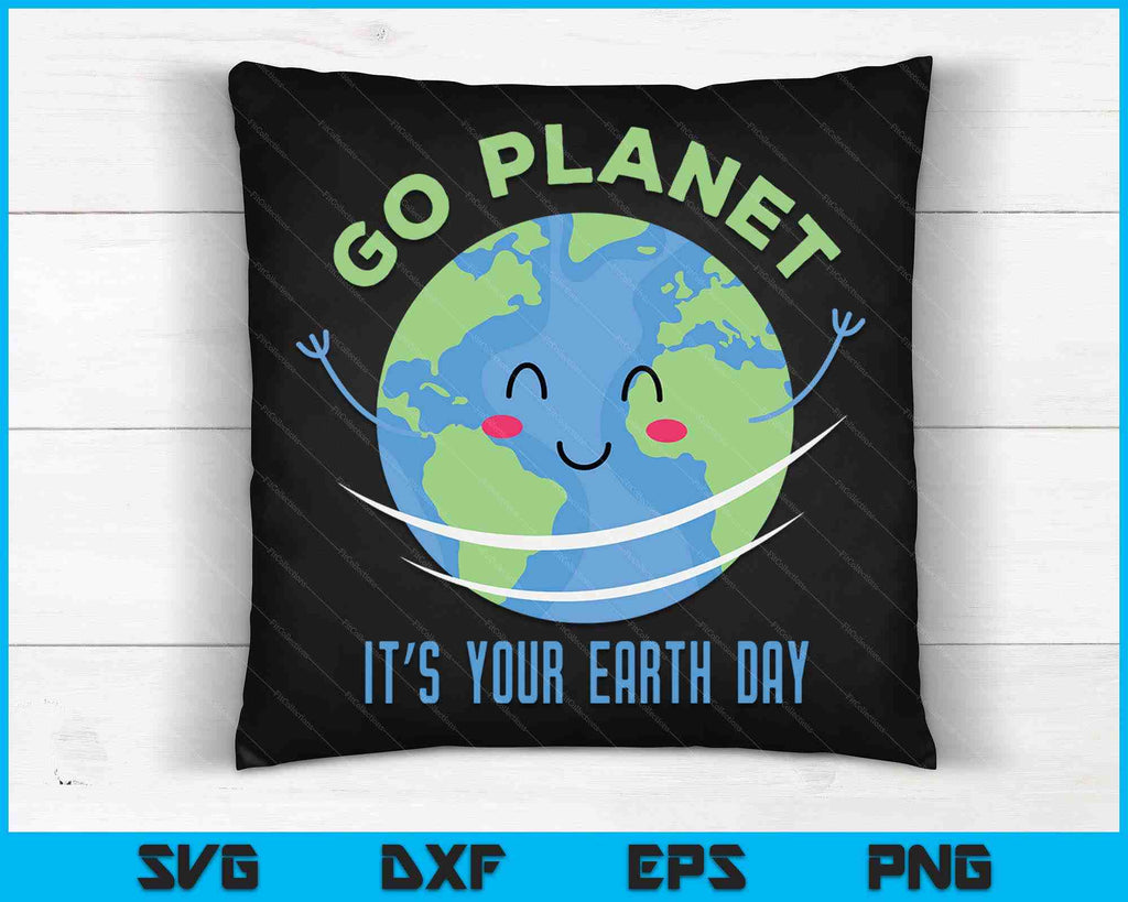 Cute Earth Day Go Planet Earth Day SVG PNG Digital Printable Files ...