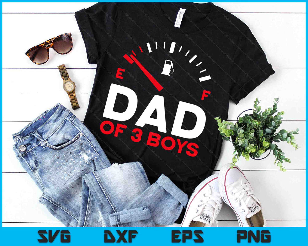 Dad Of 3 Boys Father's Day Dad SVG PNG Digital Printable Files ...