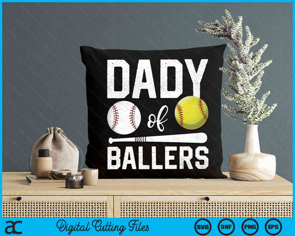 Dady Of Ballers Funny Baseball Softball Fathers Day SVG Cutting Files ...