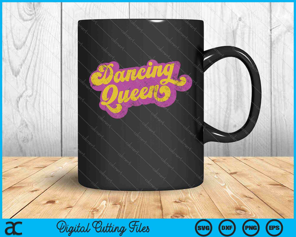 Dancing Queen Shirt Vintage Dancing SVG PNG Cutting Printable Files ...