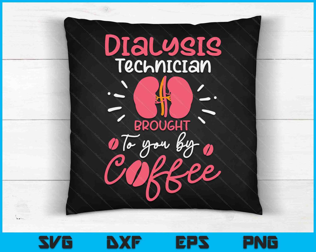 Dialysis Technician Nephrology Tech Gifts SVG Digital Cutting Files ...