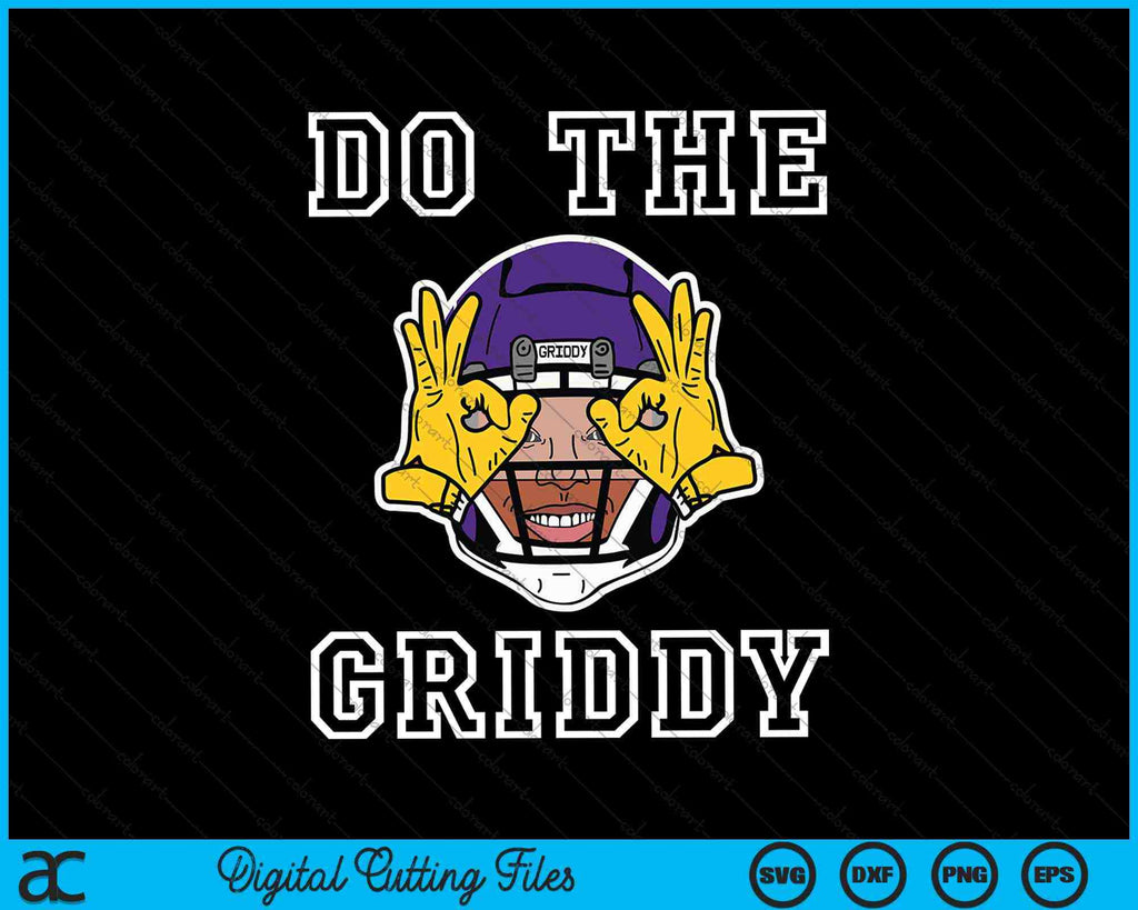 Do The Griddy - Griddy Dance Football SVG PNG Digital Cutting File ...