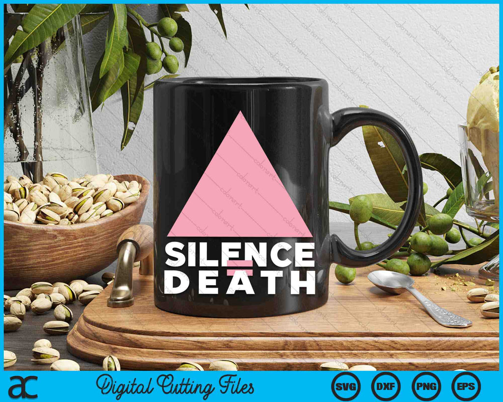 Equality Silence Death LGBTQ Gay Pride SVG PNG Digital Cutting Files ...
