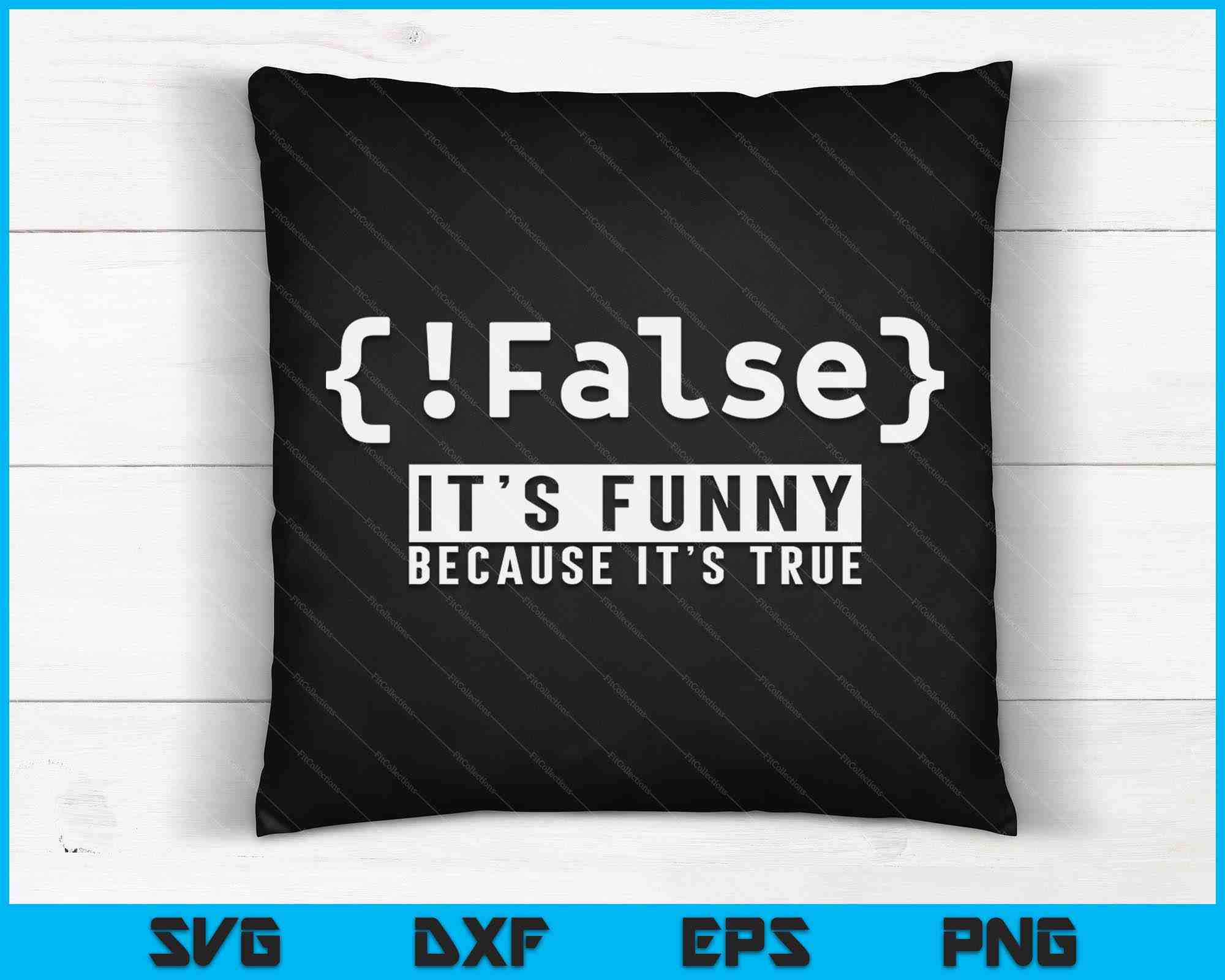 False Programmer Coding Code Coder Software Svg Cutting Files 1410