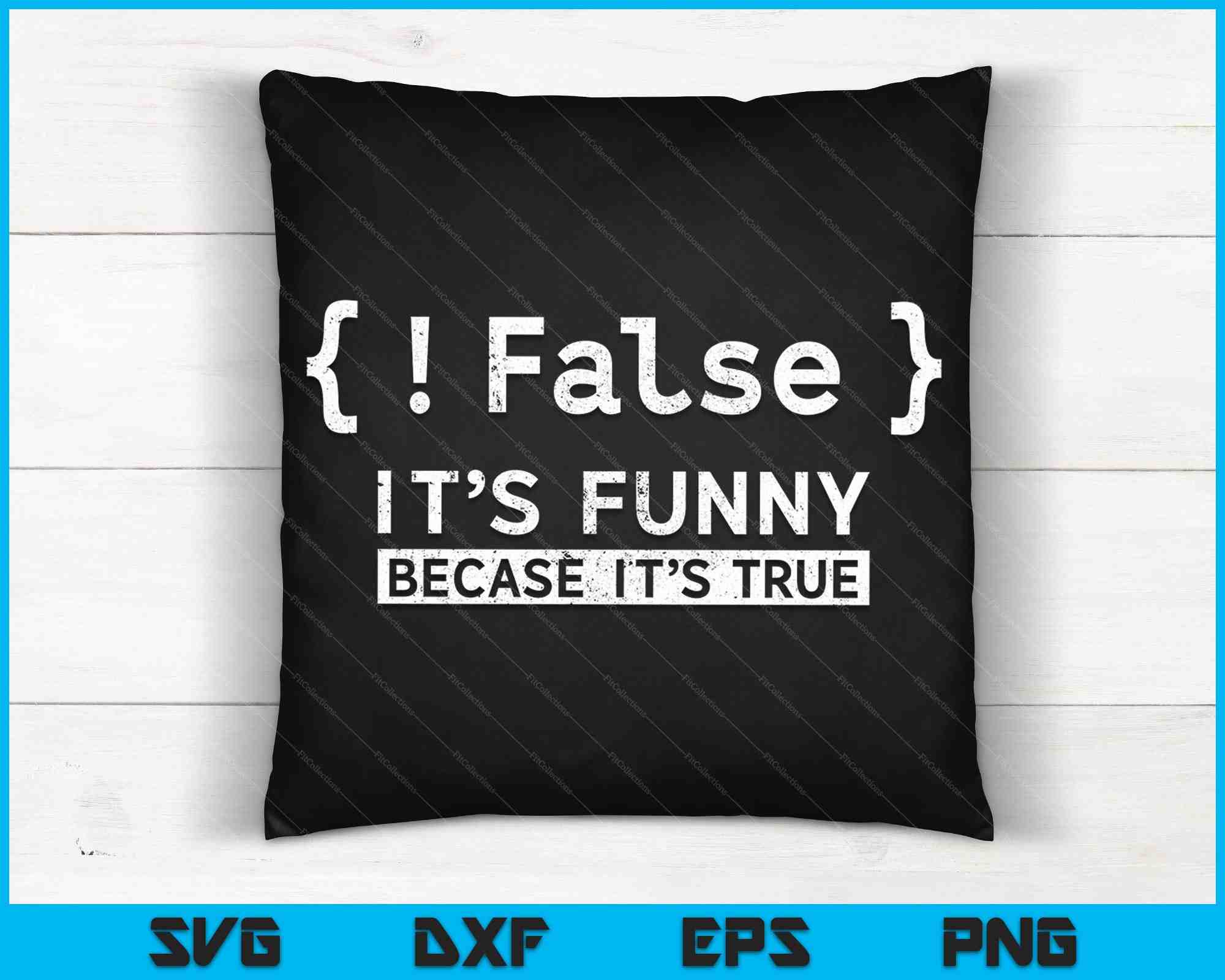 False Programmer Coding Code Svg Png Cutting Printable Files