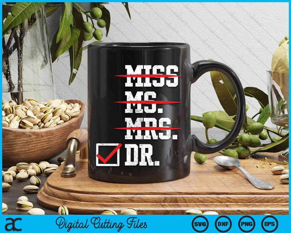 Female PhD Graduation Miss Ms Mrs Doctor SVG PNG Digital Cutting File ...