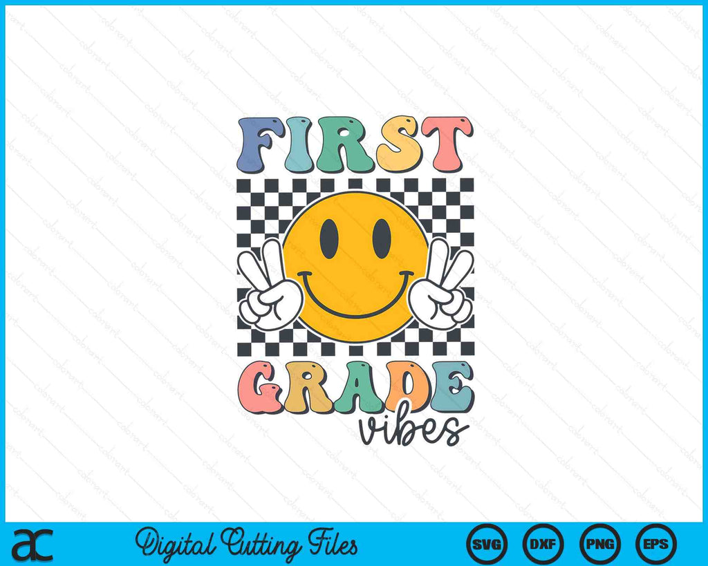 First Grade Vibes Retro Smile Back To School 1st Grade SVG PNG Files ...