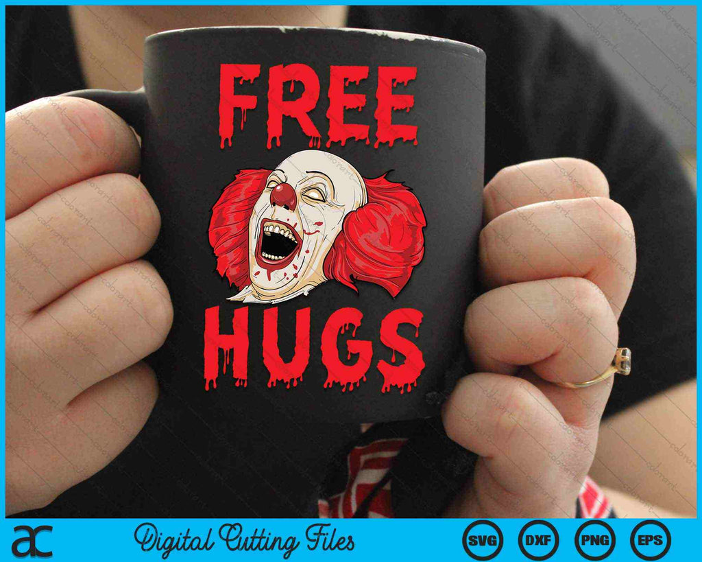 Free Hugs Halloween Evil Killer Scary Clown Horror SVG PNG Files ...