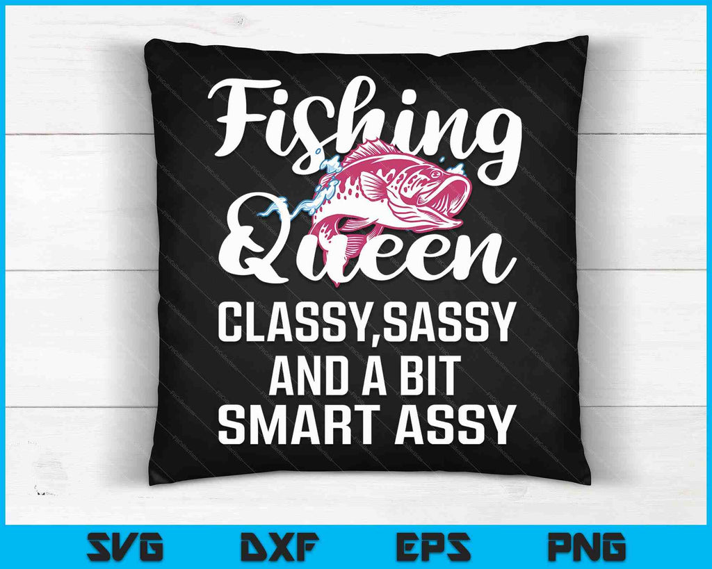 Fishing Queen Design For Women Ladies Fishing Lovers SVG Cutting Files ...