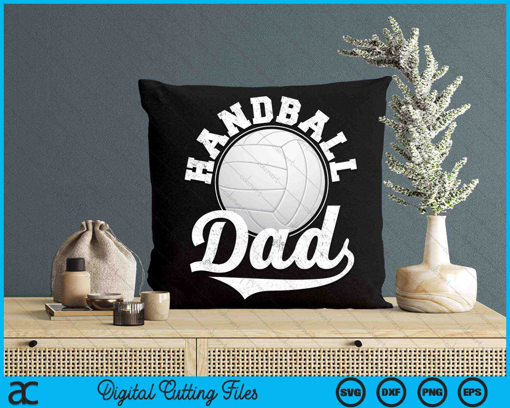 Funny Handball Dad Handball Sports SVG PNG Digital Cutting Files ...