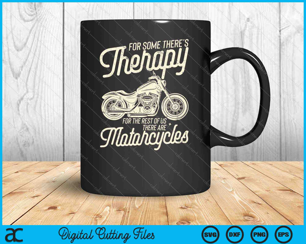 Funny Motorcycle Rider Therapy Vintage Biker SVG PNG Files – creativeusarts